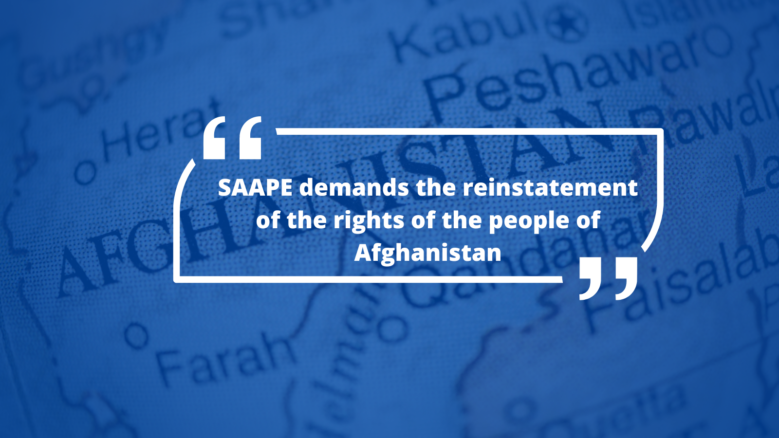 SAAPE Demands The Reinstatement Of The Rights Of The People Of Afghanistan